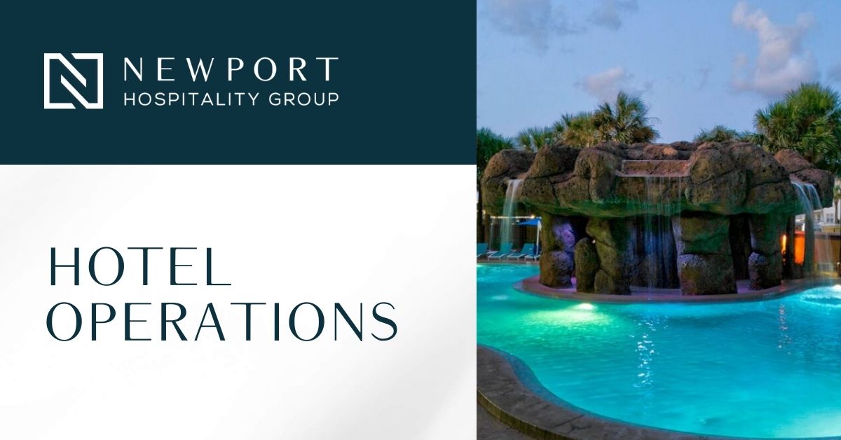 Hotel Operations - Newport Hospitality Group